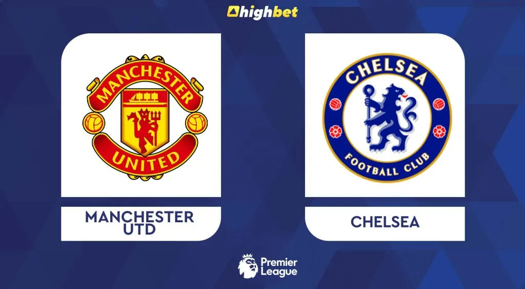 Man United vs Chelsea 2024 Prediction